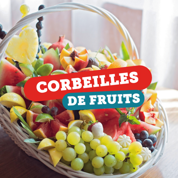 CORBEILLES DE FRUITS - Carte Traiteur - Hyper U Burnhaupt-le-Haut